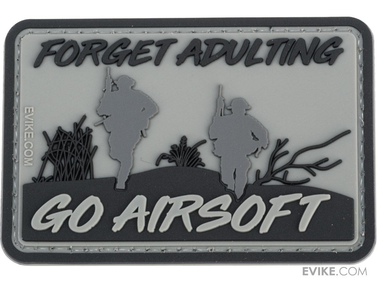 Evike.com "Forget Adulting Go Airsoft" PVC Morale Patch, Tactical Gear ...