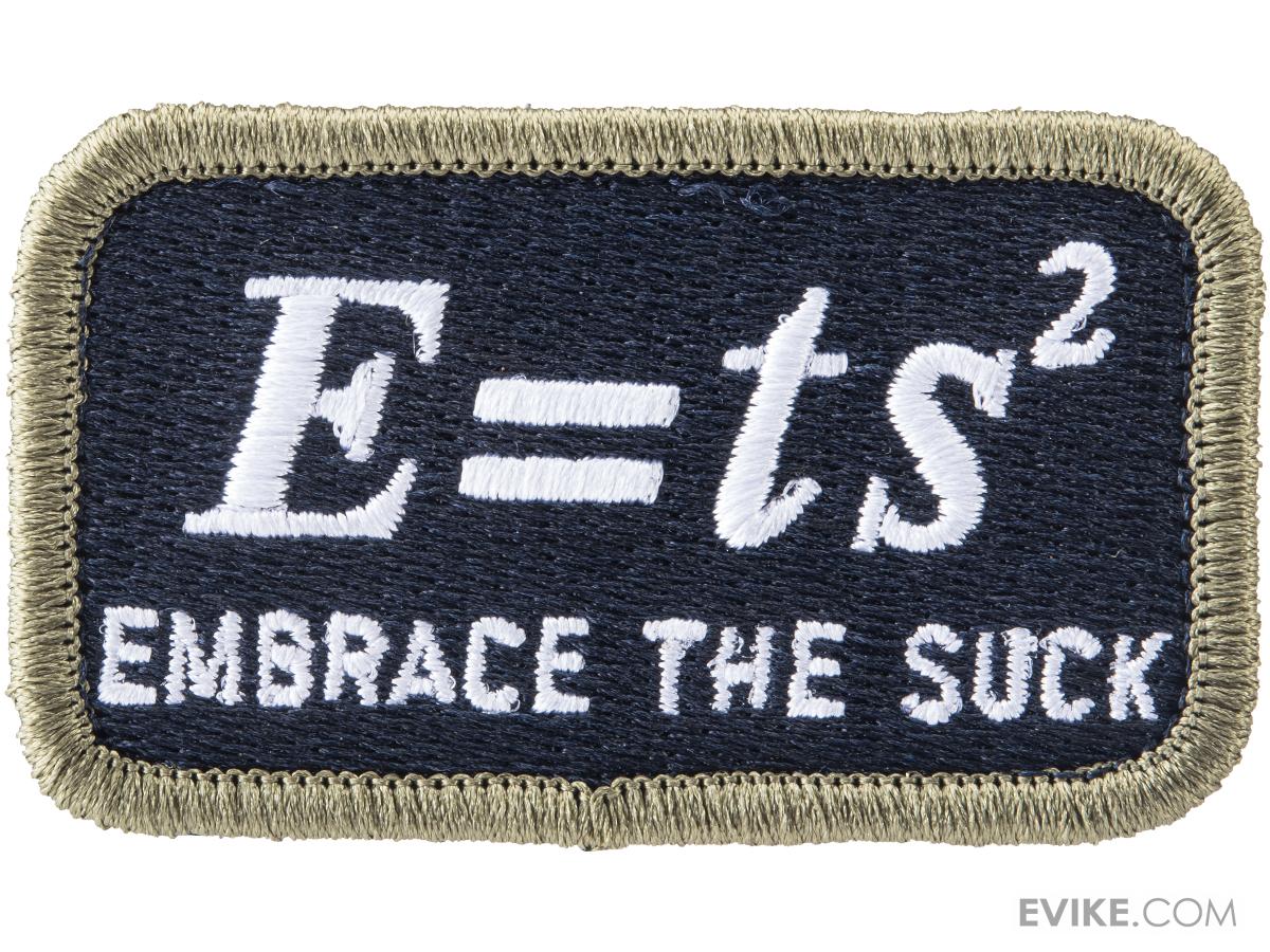 5.11 Tactical "Embrace the suck" Embroidered Morale Patch, Tactical ...
